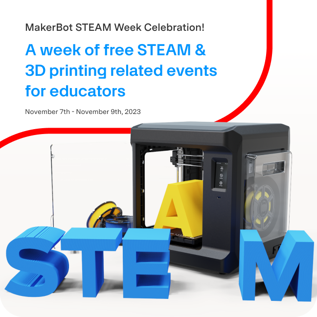 STEAM week 2023 - MakerBot