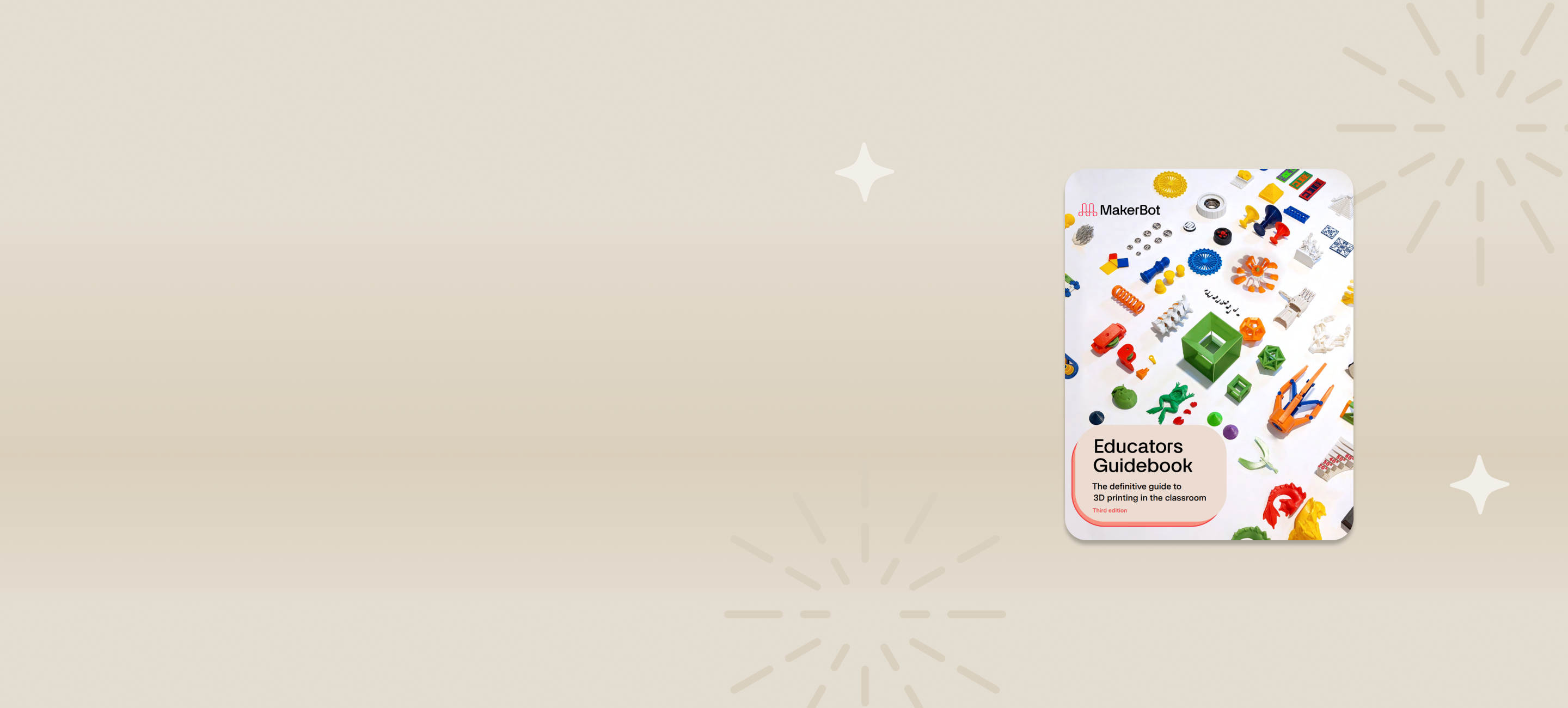 MakerBot: The Only 3D Printing Ecosystem Dedicated to Education